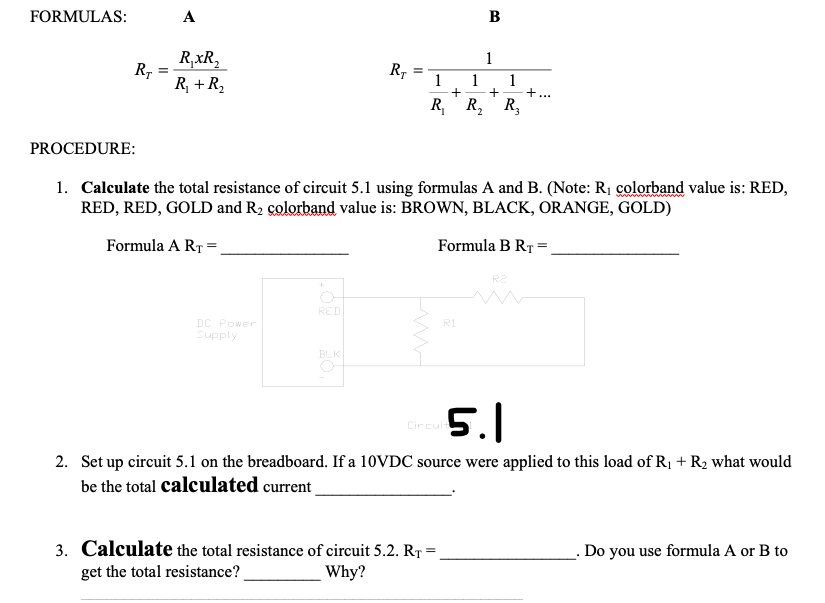 Solved FORMULAS: A B R = RxR, R, +R2 RT 1 1 1 + + RR 1 + ... | Chegg.com