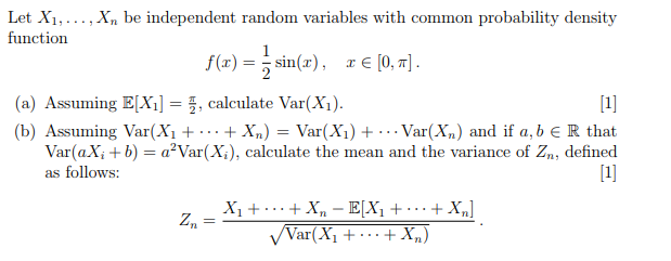 Solved Let Xi,.,Xn be independent random variables with | Chegg.com
