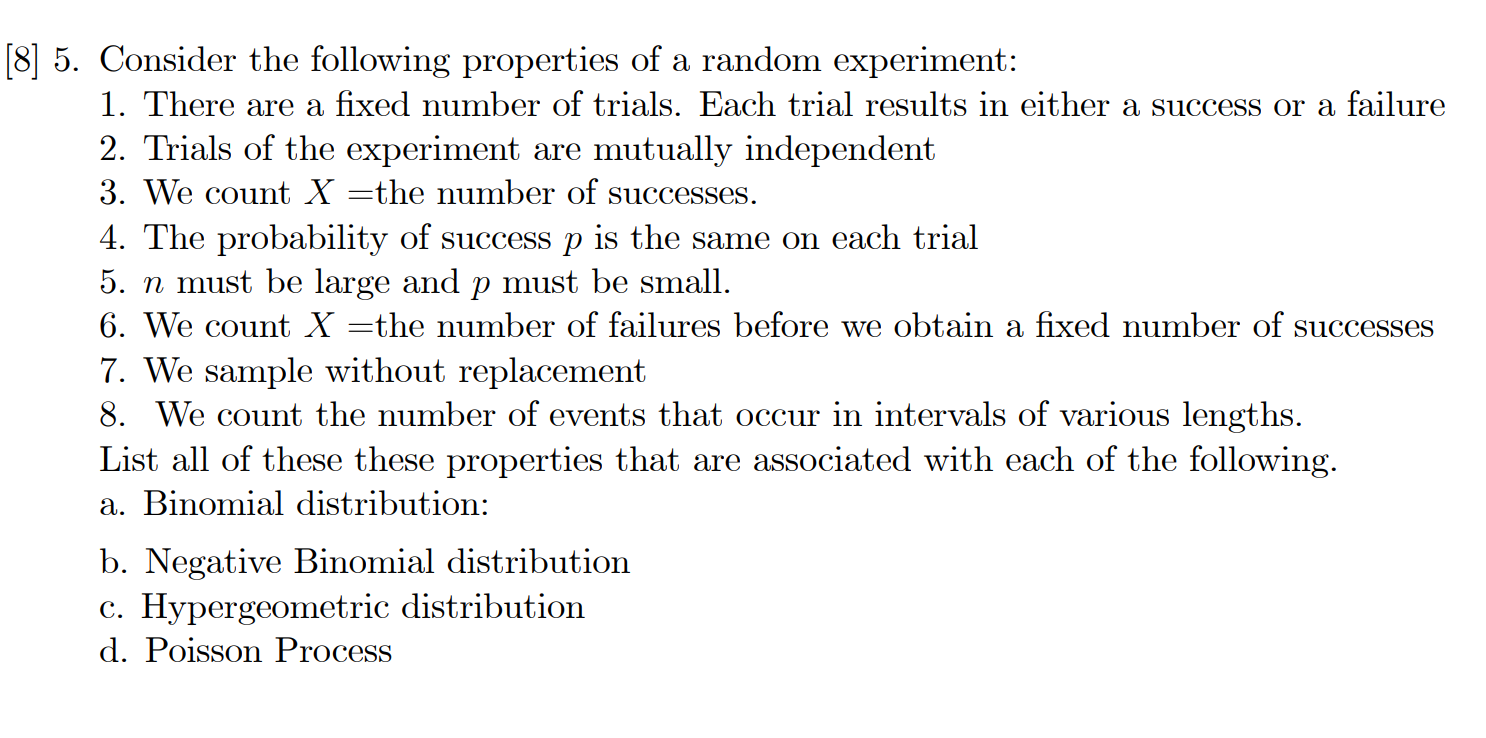 Solved 5. Consider the following properties of a random | Chegg.com