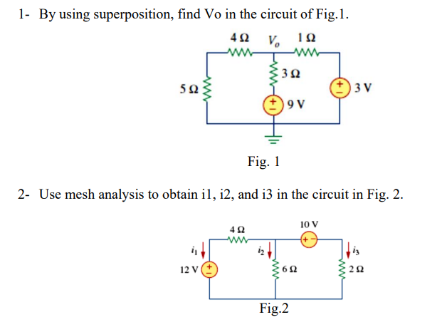 Solved 1- By using superposition, find Vo in the circuit of | Chegg.com