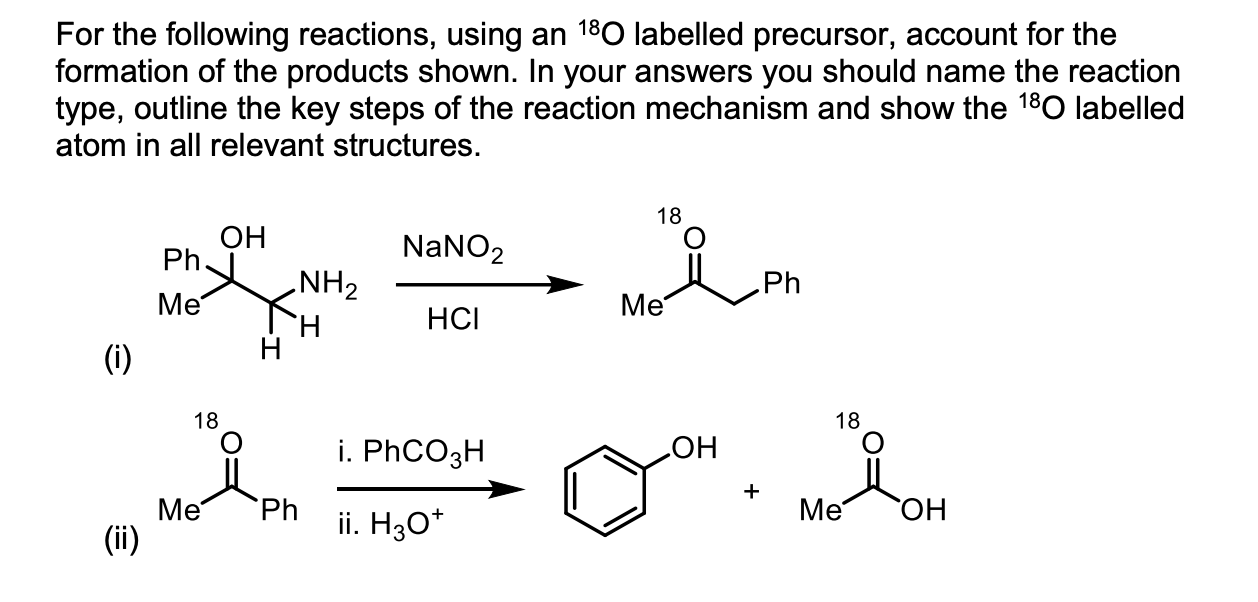 Solved For the following reactions, using an 18O labelled | Chegg.com