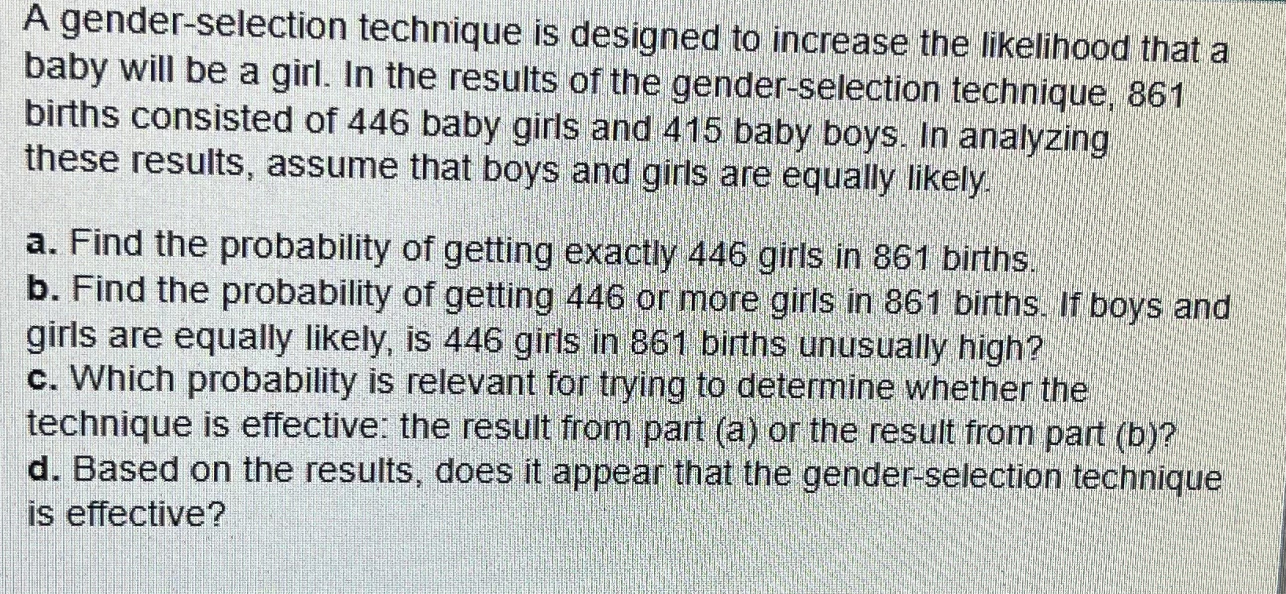 Solved A Gender Selection Technique Is Designed To Increase