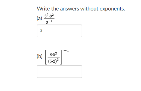 Solved Write the answers without exponents. (a) 3 -1 (b) | Chegg.com