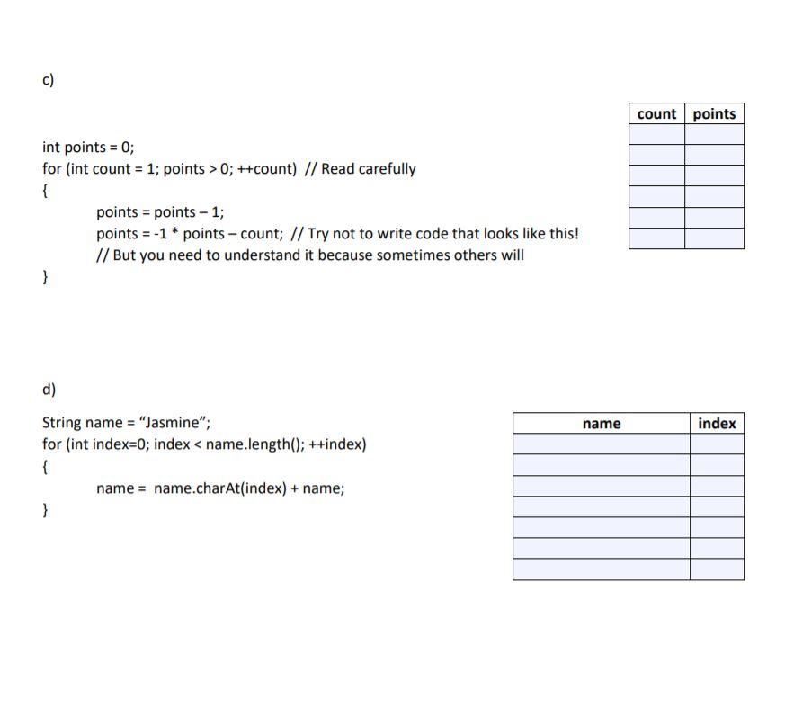 Solved a) accumulator count int accumulator = 5; for (int | Chegg.com