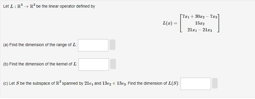 Solved Let L:R3→R3 be the linear operator defined by | Chegg.com