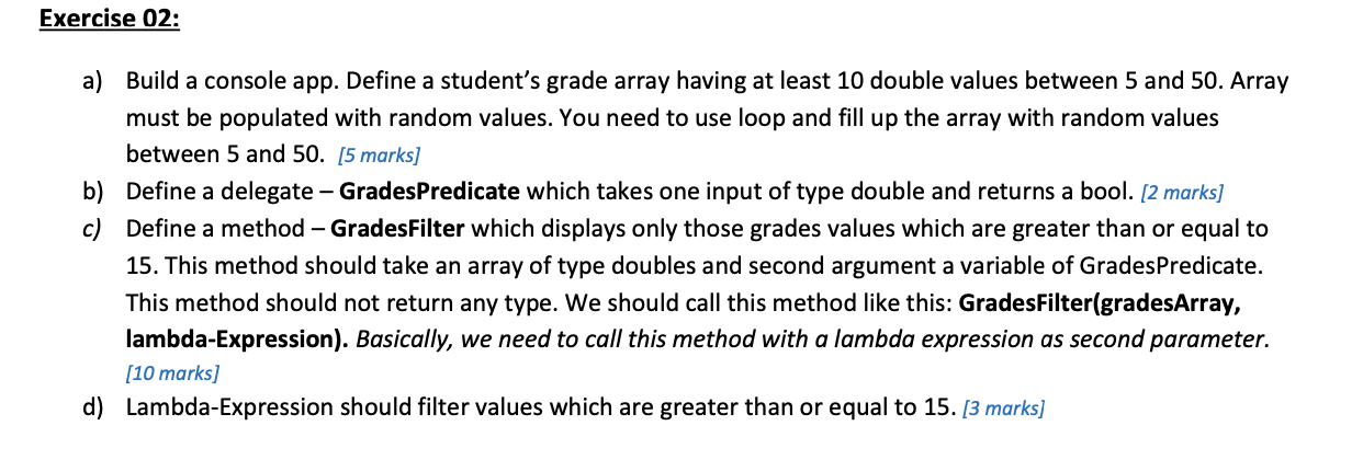Solved Exercise 02: a) Build a console app. Define a | Chegg.com