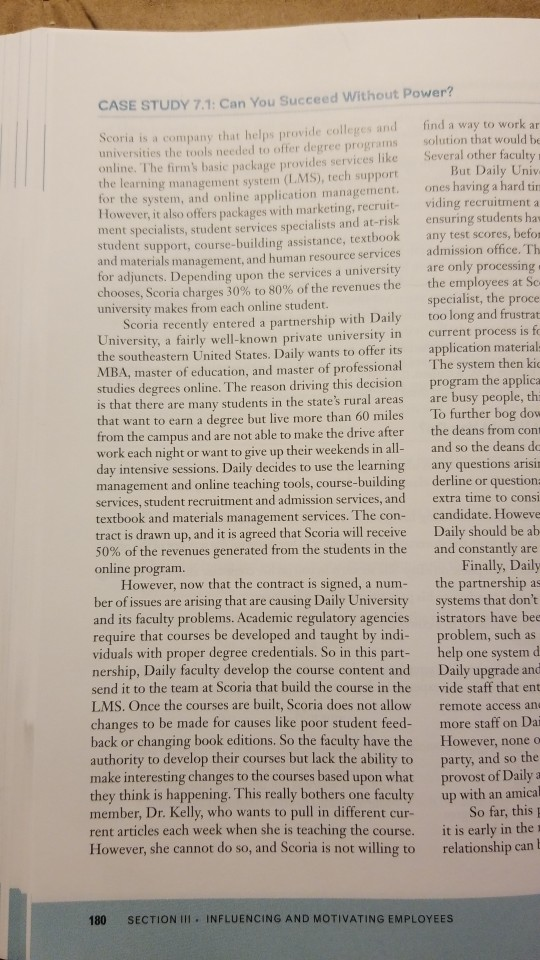 Solved CASE STUDY 7.1: Can You Succeed Without Power? Scoria | Chegg.com