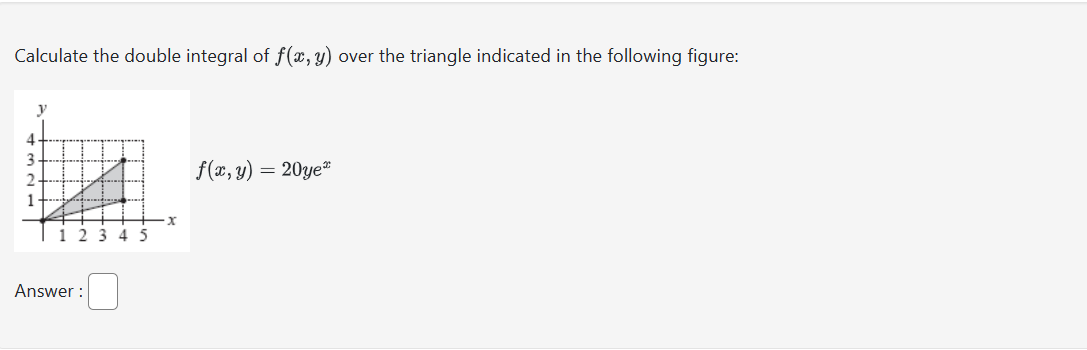 Solved Calculate the double integral of f(x,y) over the | Chegg.com