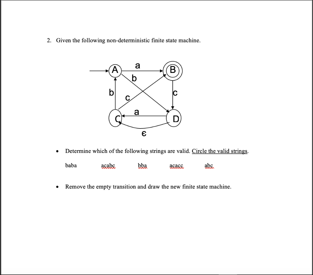 Solved 2. Given the following non-deterministic finite state | Chegg.com
