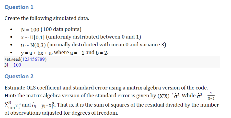 Solved Create the following simulated data. - N=100(100 data | Chegg.com