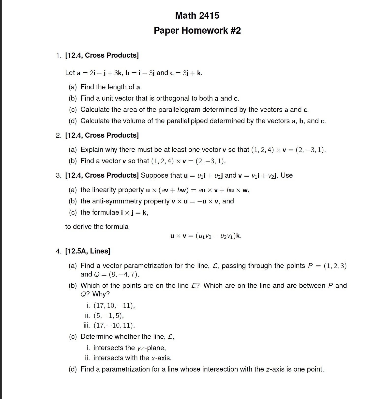 Solved 1. [12.4, Cross Products] Let a=2i−j+3k,b=i−3j and | Chegg.com