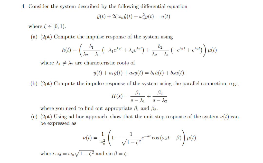 4. Consider the system described by the following | Chegg.com