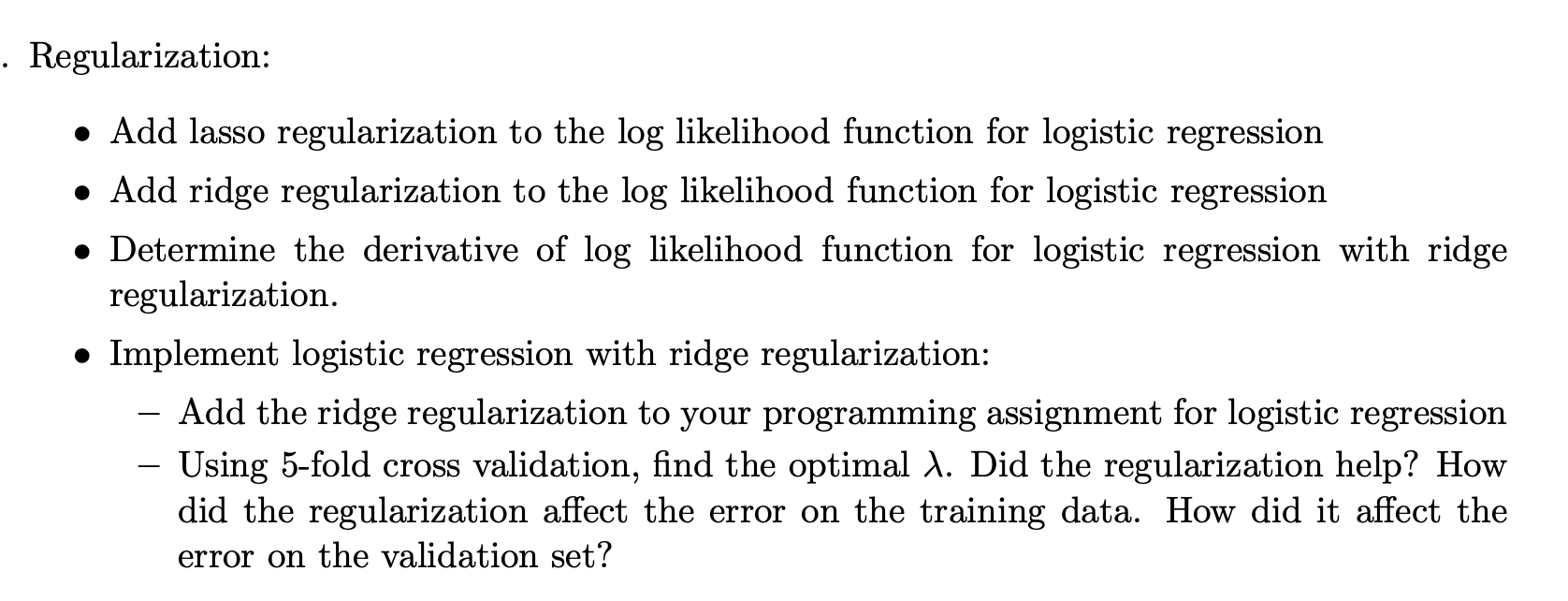 Regularization • Add Lasso Regularization To The 
