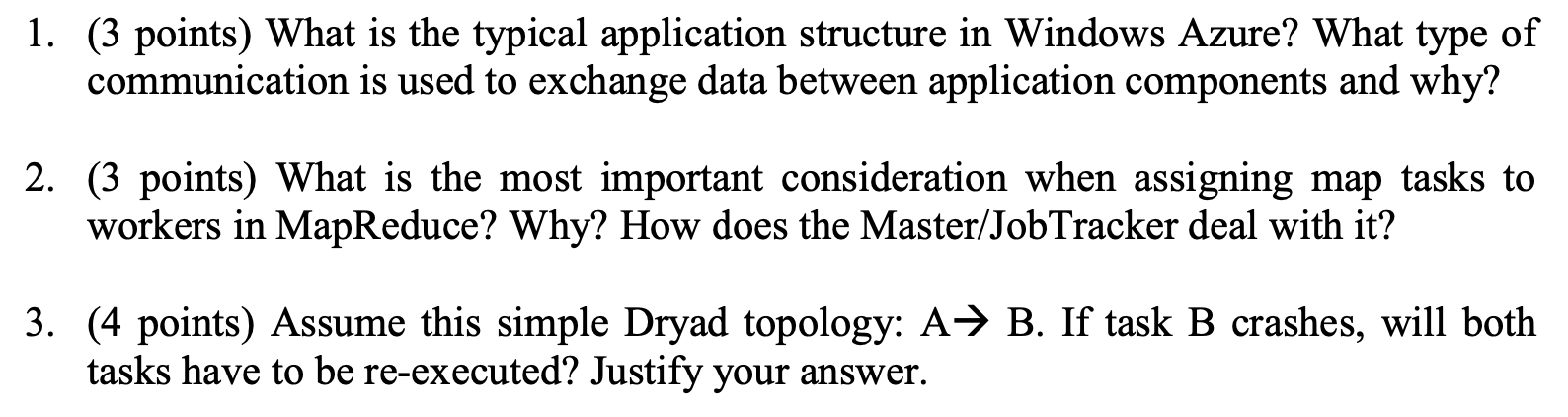 1. (3 points) What is the typical application | Chegg.com