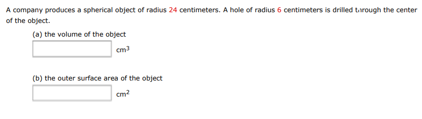 Solved A company produces a spherical object of radius 24 | Chegg.com