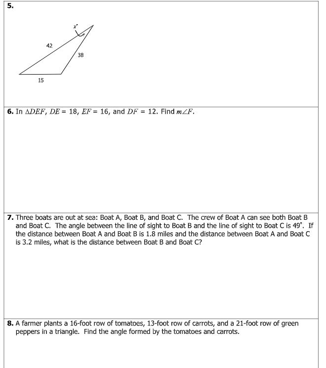 Solved 6. In DEF,DE=18,EF=16, and DF=12. Find m∠F, 7. Three | Chegg.com