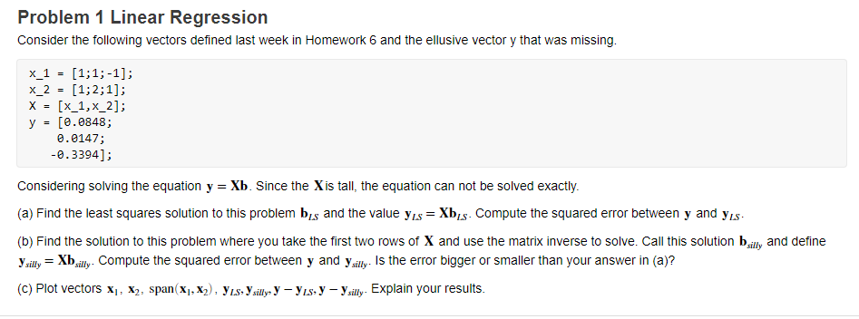 Problem 1 Linear Regression Consider the following | Chegg.com