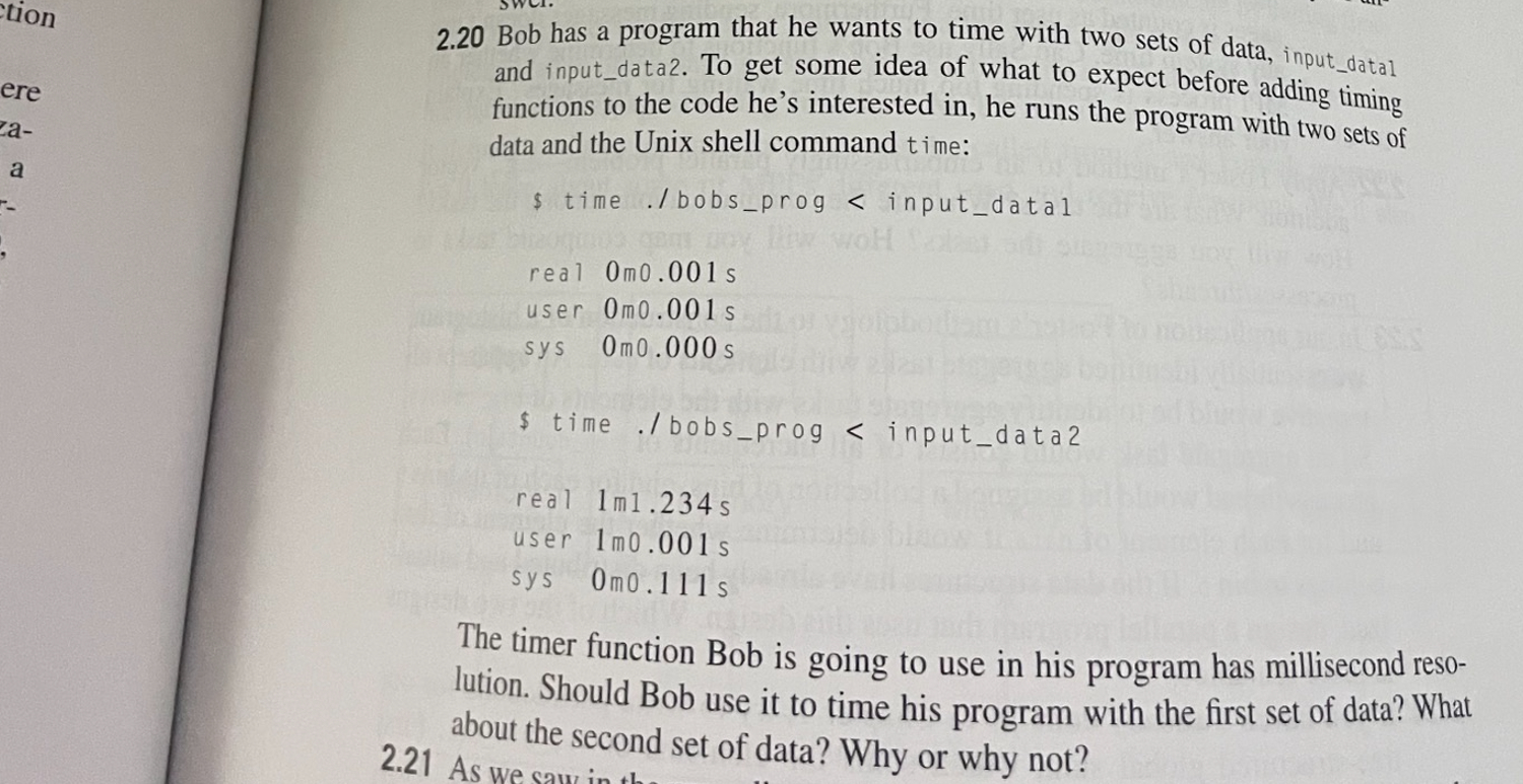 Solved 2.20 ﻿Bob has a program that he wants to time with | Chegg.com