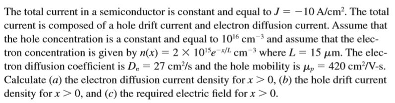 Solved The total current in a semiconductor is constant and | Chegg.com