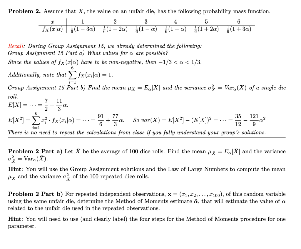 Solved Problem 2. Assume that X, the value on an unfair die, | Chegg.com