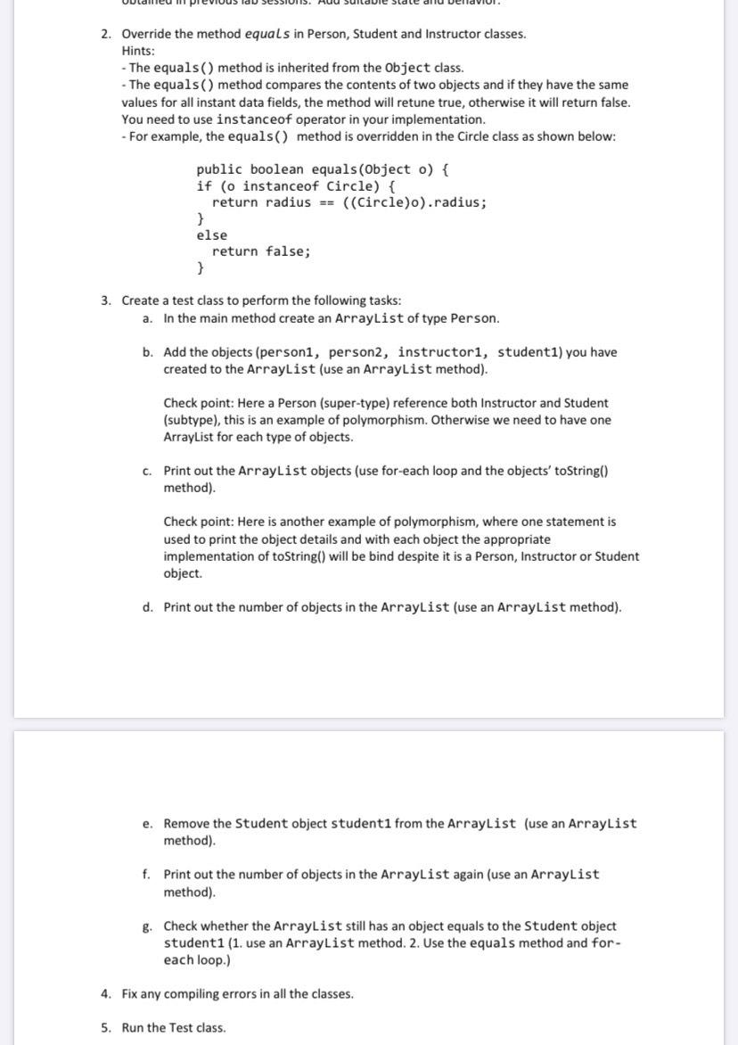 Solved 2. Override the method equals in Person, Student and | Chegg.com