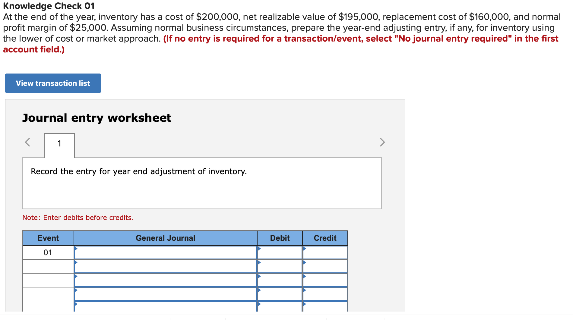 Solved Knowledge Check 01 At the end of the year, inventory | Chegg.com