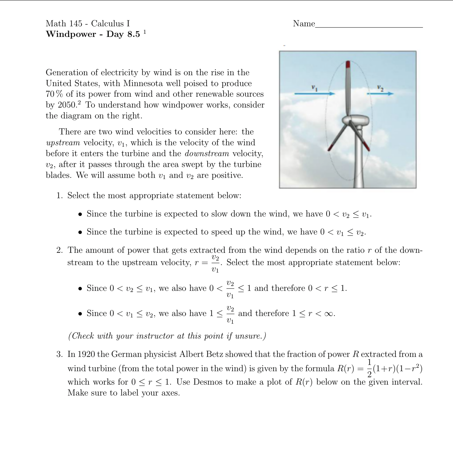 Name Math 145 - Calculus I Windpower - Day 8.5 1 1 | Chegg.com
