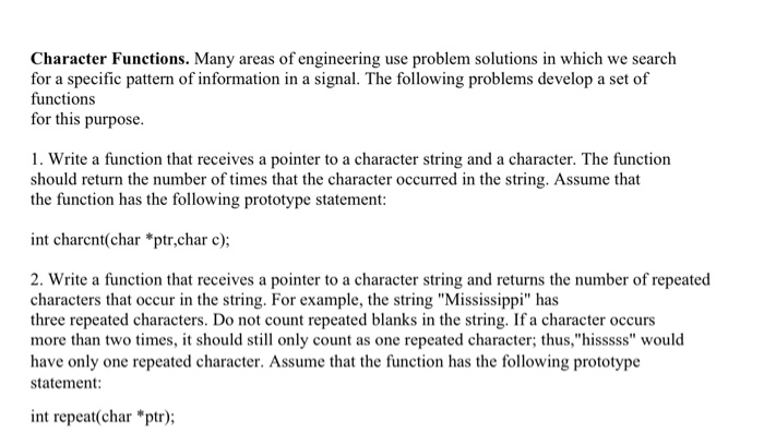 Solved Character Functions. Many areas of engineering use | Chegg.com