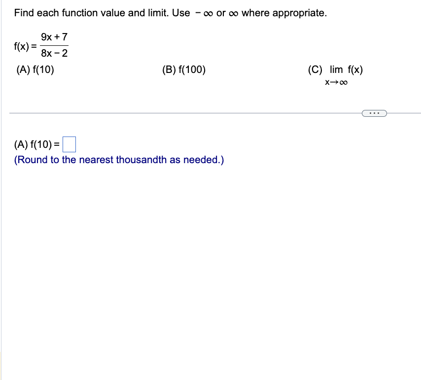 Solved Find each function value and limit. Use −∞ or ∞ where | Chegg.com