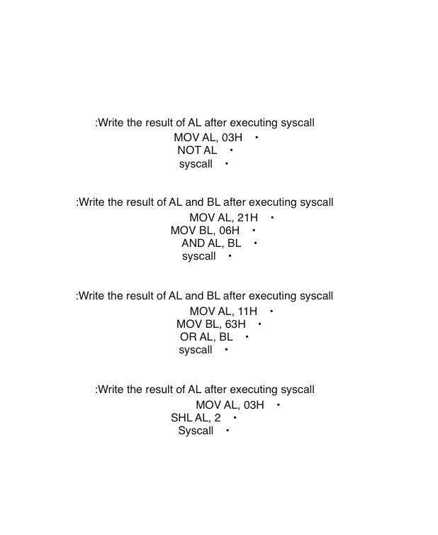 Solved :Write the result of AL after executing syscall MOV | Chegg.com