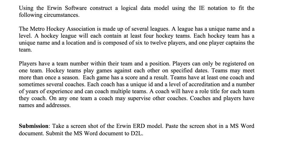 Using the Erwin Software construct a logical data | Chegg.com