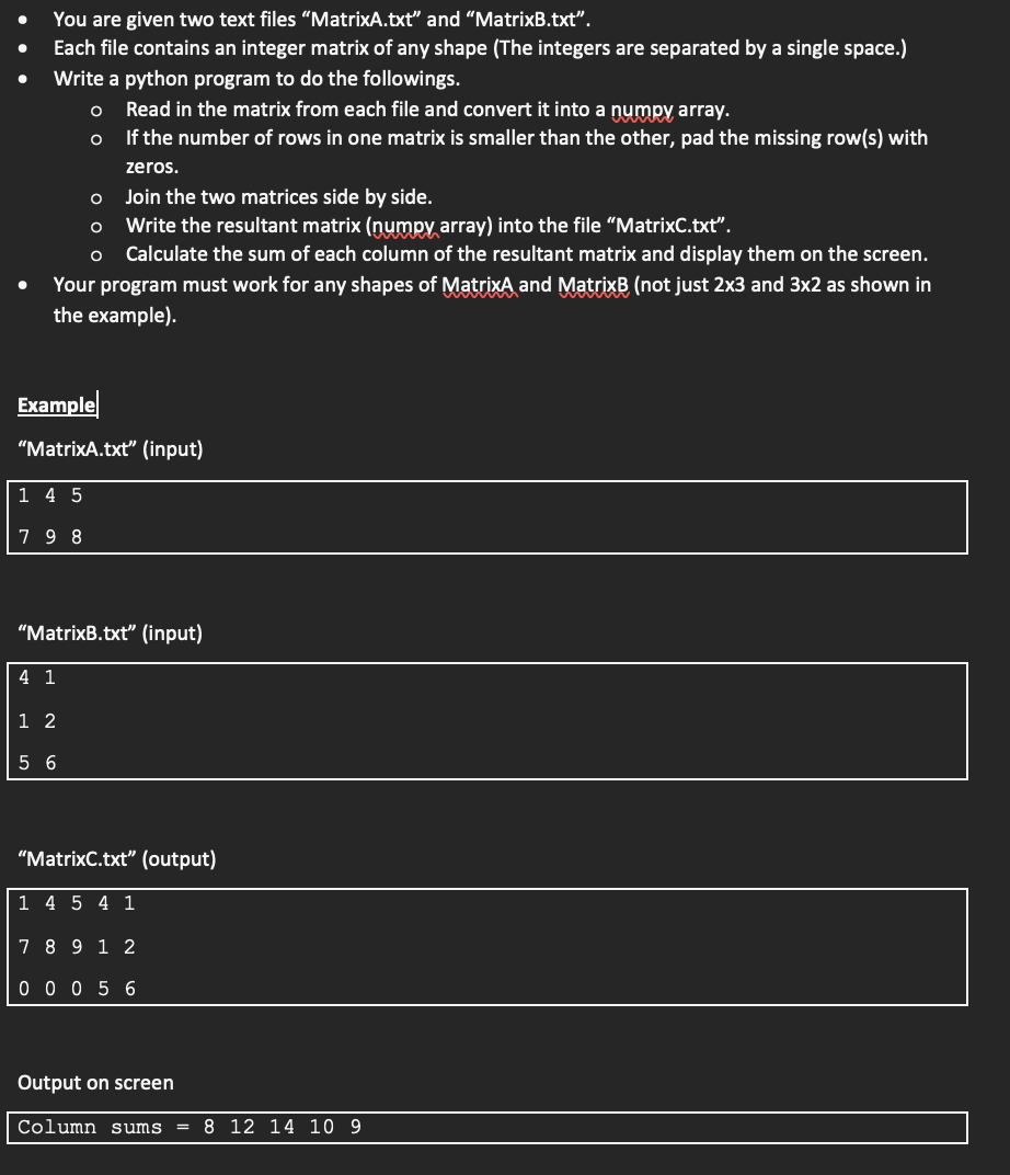 Solved You Are Given Two Text Files Matrixatxt ﻿and 
