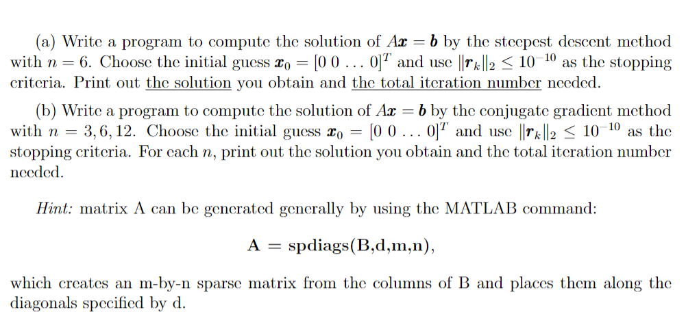 Solved Problem 3 (50 points] (Coding) Consider solving the | Chegg.com