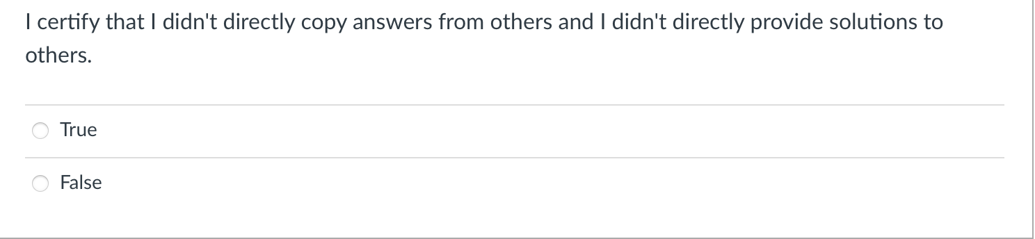 Solved I certify that I didn't directly copy answers from | Chegg.com