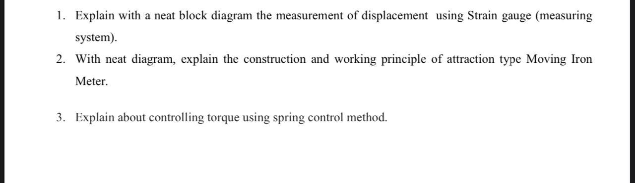 Solved 1. Explain with a neat block diagram the measurement | Chegg.com