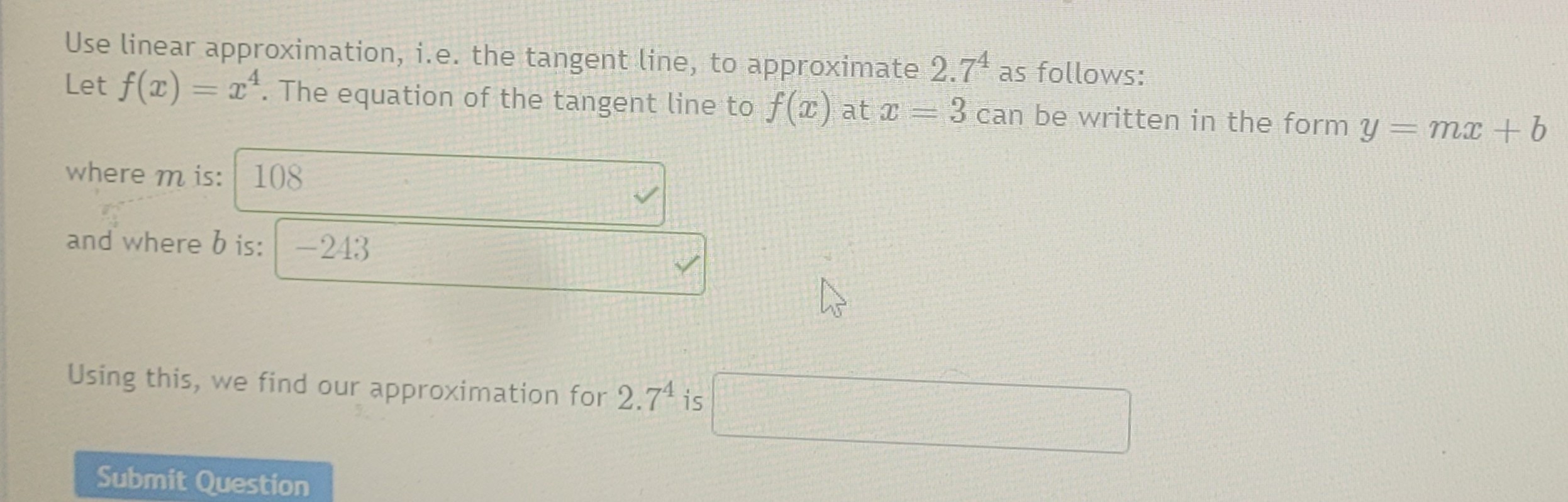 Use linear approximation, i.e. the tangent line, to | Chegg.com