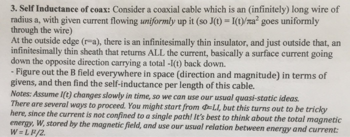 Solved 3. Self Inductance of coax: Consider a coaxial cable | Chegg.com