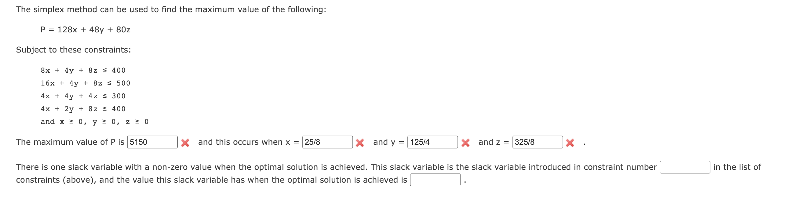 Solved The simplex method can be used to find the maximum | Chegg.com
