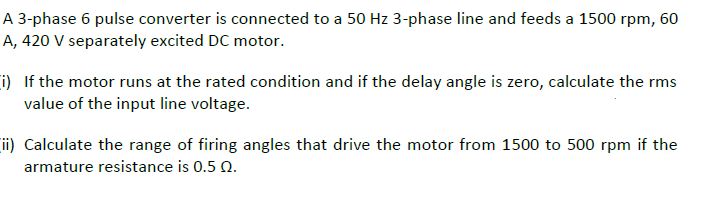 Solved Show me the steps to solve A 3-phase 6 ﻿pulse | Chegg.com