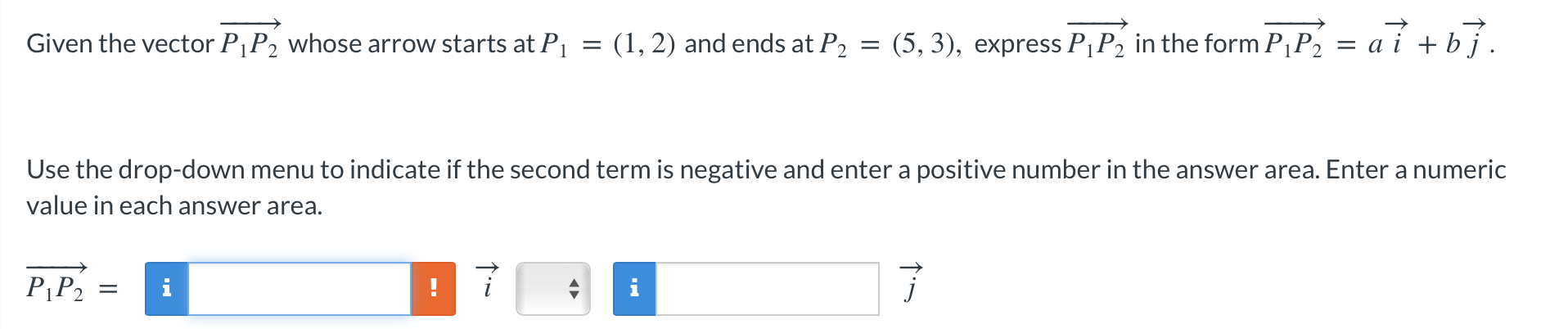Solved Given the vector P1P2 whose arrow starts at P1=(1,2) | Chegg.com