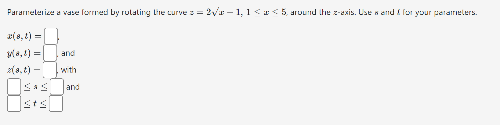 Solved Parameterize a vase formed by rotating the curve | Chegg.com