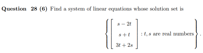 Solved Question 28 (6) Find a system of linear equations | Chegg.com