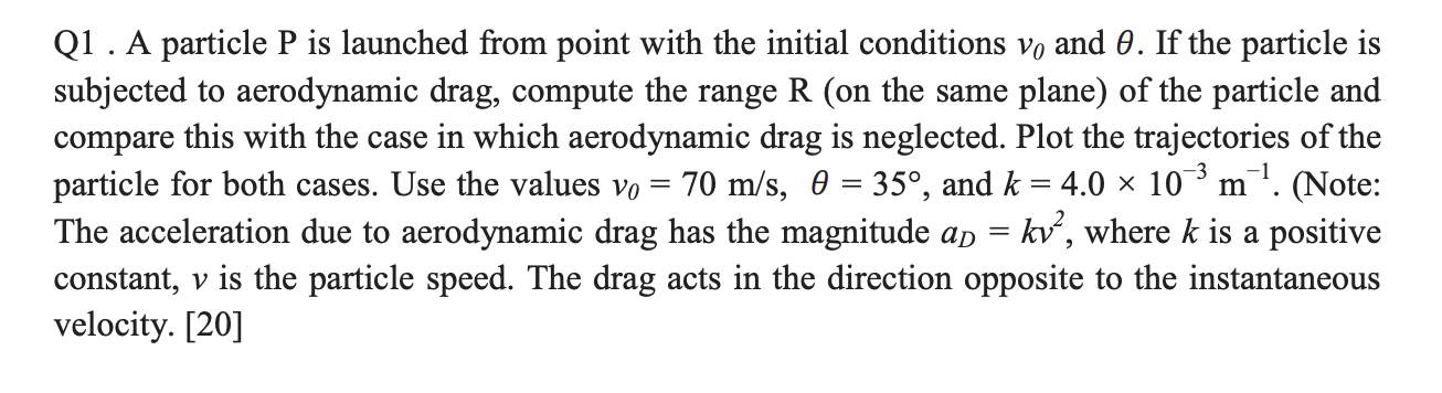 Solved . Q1 . A particle P is launched from point with the | Chegg.com