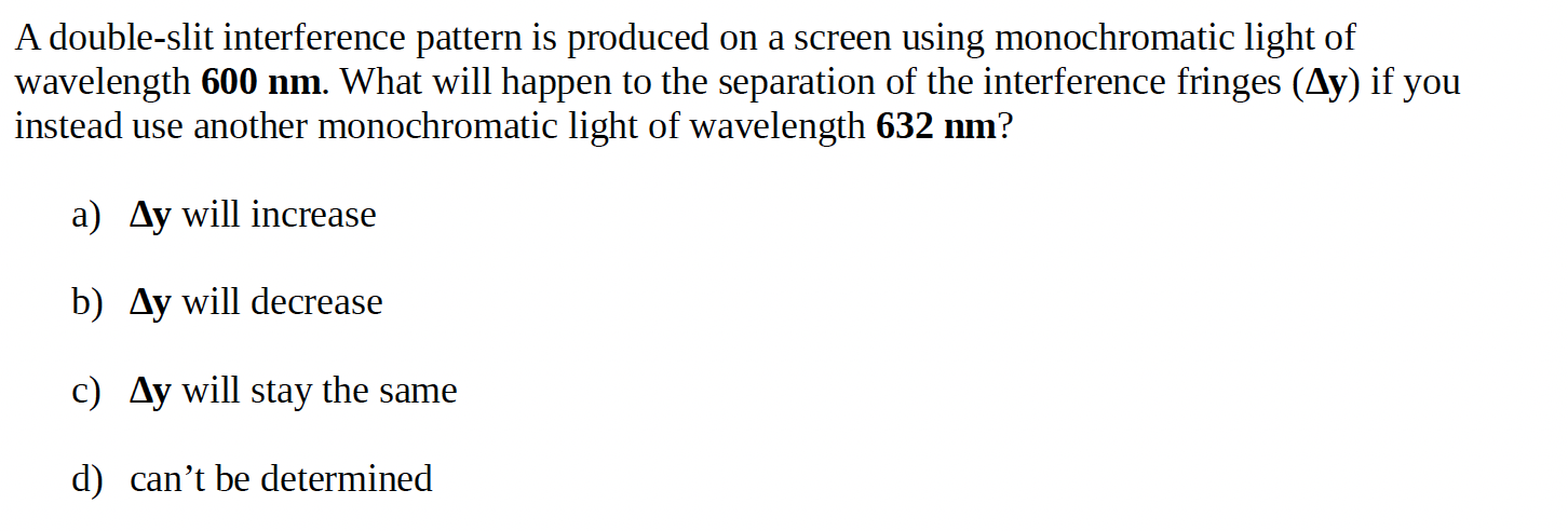 Solved A double-slit interference pattern is produced on a | Chegg.com