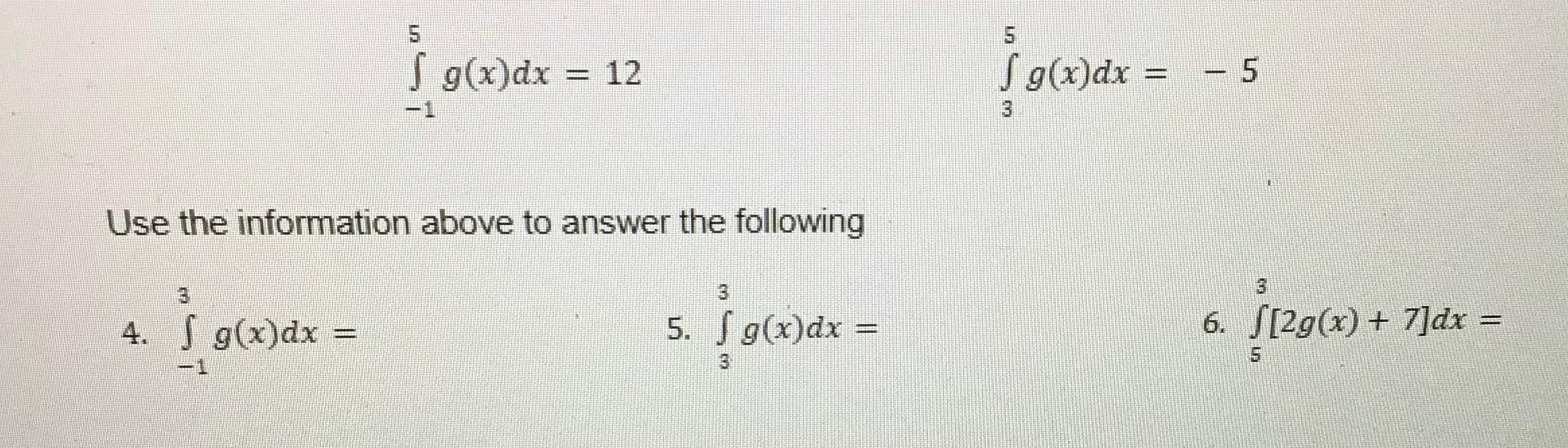 Solved 5 S g(x) dx = 12 -1 Use the information above to | Chegg.com