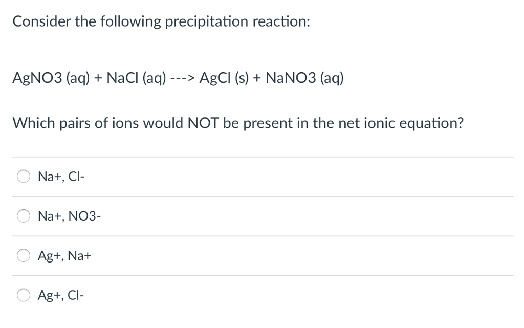 Solved Consider the following precipitation reaction: AgNO3 | Chegg.com