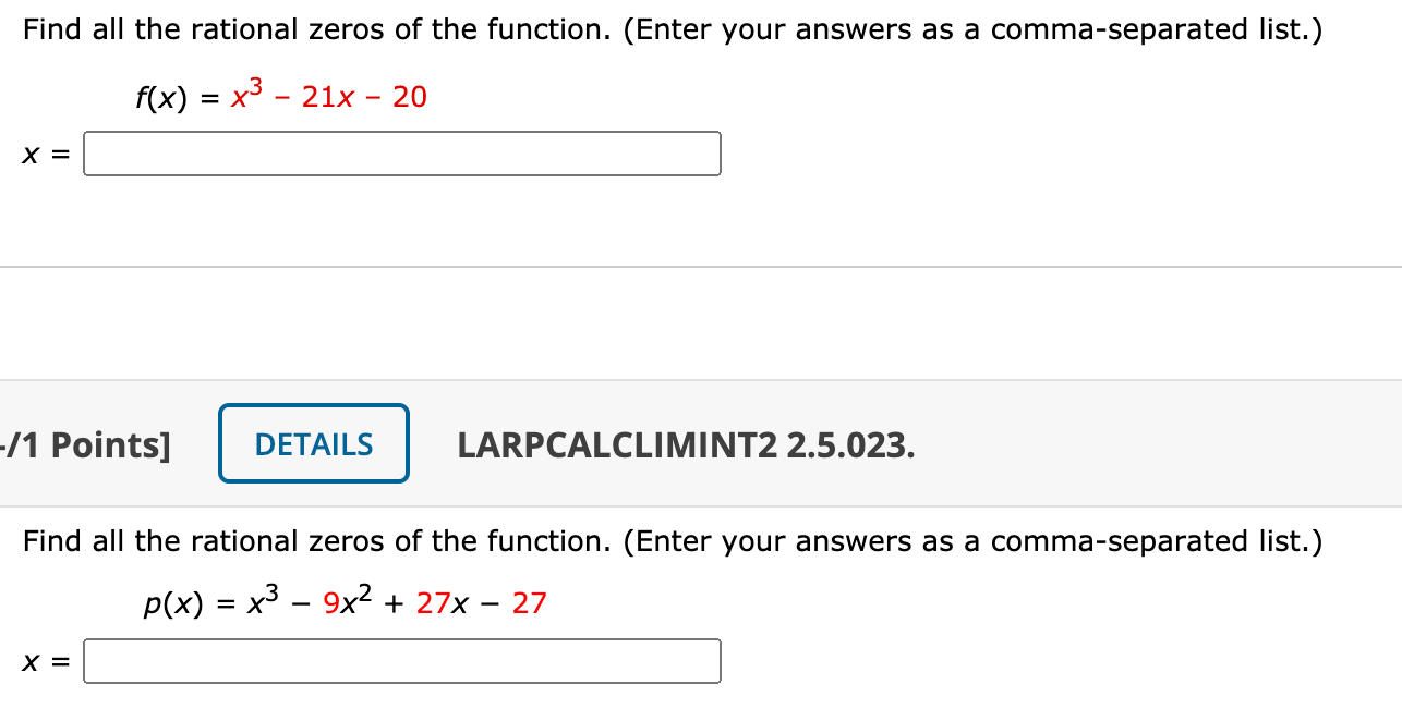 Solved Find all the rational zeros of the function. (Enter | Chegg.com