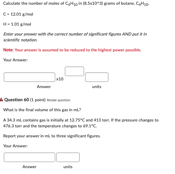 Solved Calculate the number of moles of C4H10 ﻿in | Chegg.com