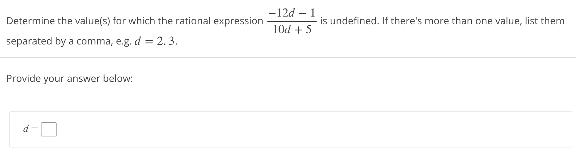 Solved Determine the value(s) for which the rational | Chegg.com