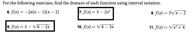 Solved For the following exercises, find the domain of each | Chegg.com